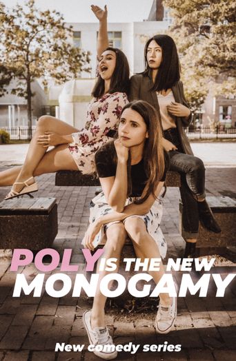 Poly is the New Monogamy: Where to Watch and Stream Online | Reelgood