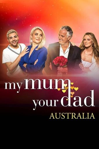 My Mum, Your Dad Australia Season 2: Where To Watch Every Episode ...