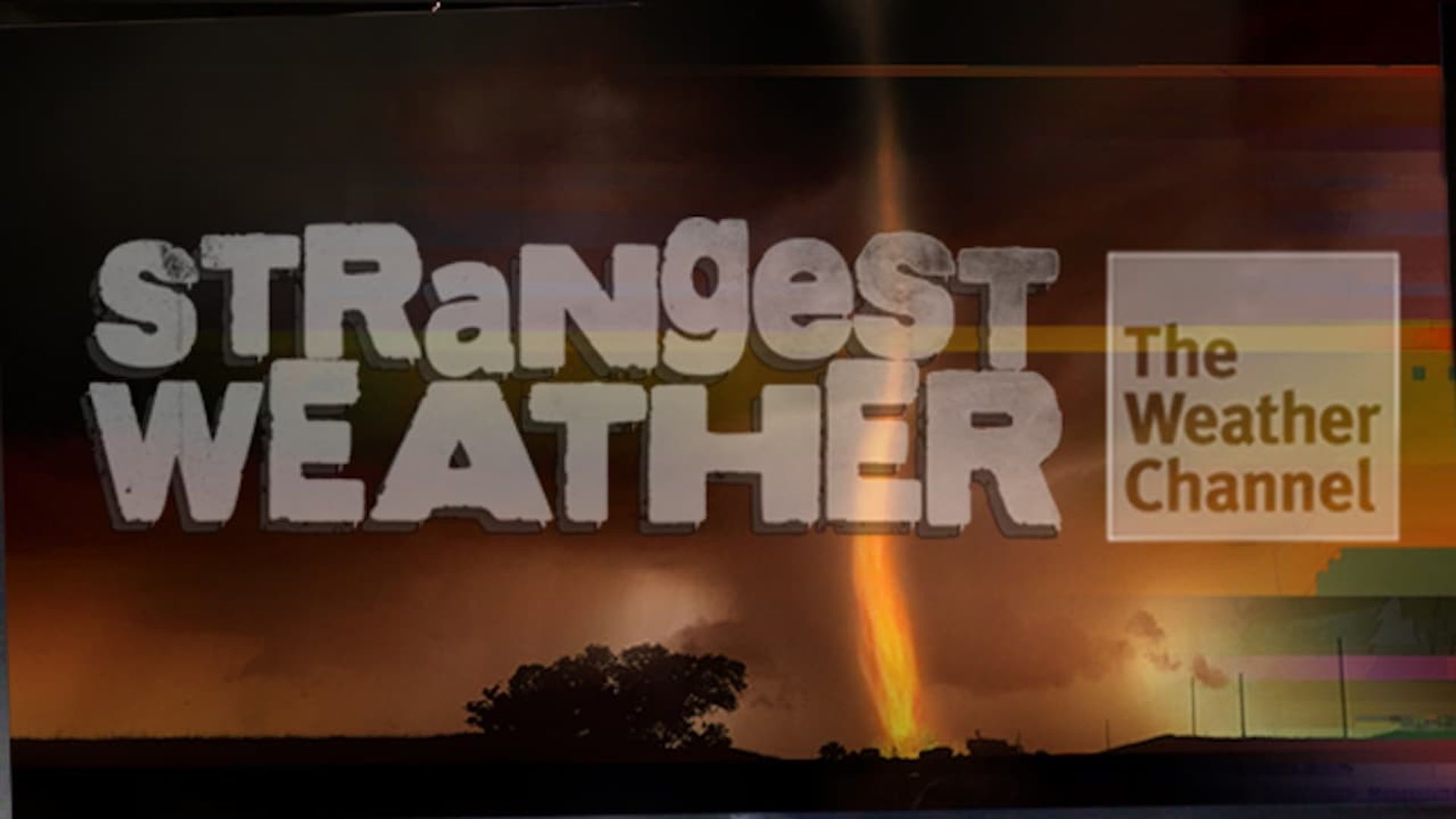 Strangest Weather On Earth Weather Channel