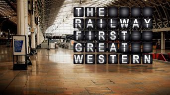 The Railway: First Great Western: Where to Watch and Stream Online ...