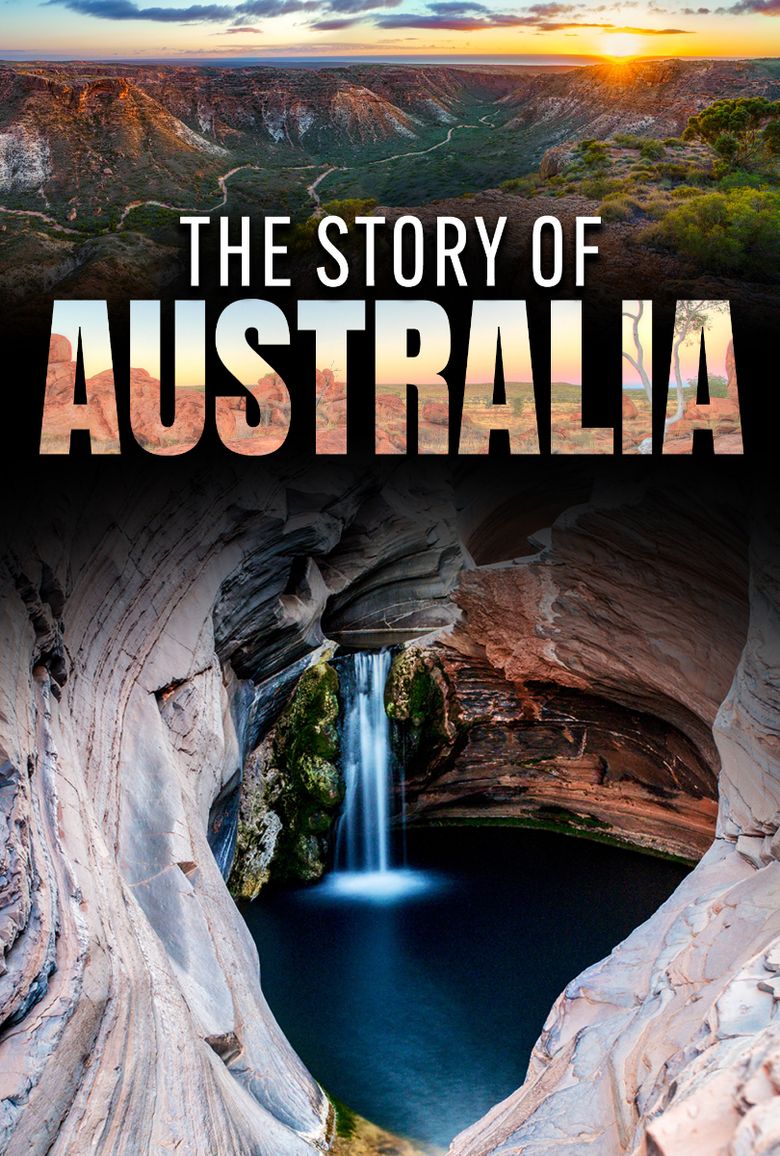 The Story of Australia - Where to Watch Every Episode Streaming Online ...