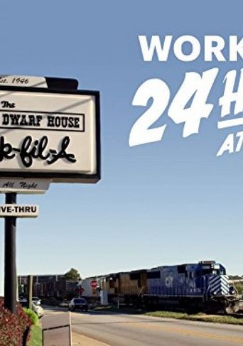 Working 24 Hours At...: Where to Watch and Stream Online | Reelgood