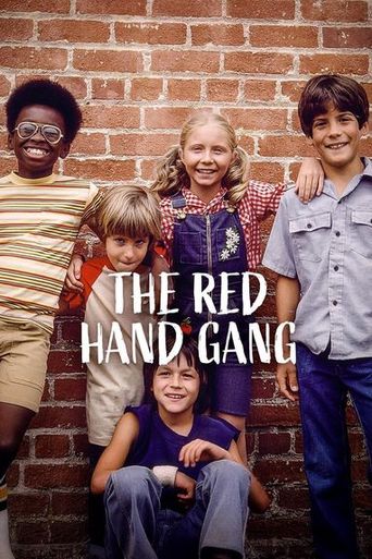 The Red Hand Gang: Where to Watch and Stream Online | Reelgood