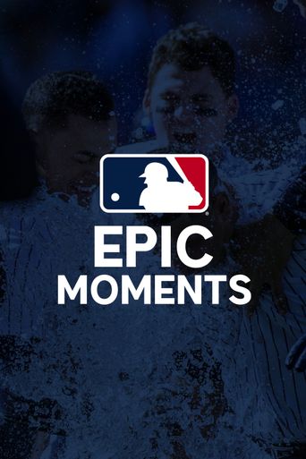 Epic Moments: Where to Watch and Stream Online | Reelgood