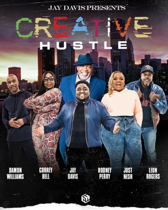 Jay Davis Presents: Creative Hustle: Where to Watch and Stream Online | Reelgood