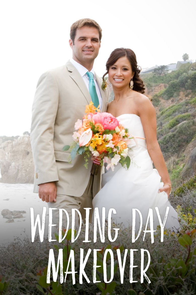 Wedding Day Makeover - Watch Episodes on Discovery+, TLC, DIRECTV ...