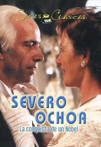 Severo Ochoa. La conquista de un Nobel: Where to Watch and Stream ...