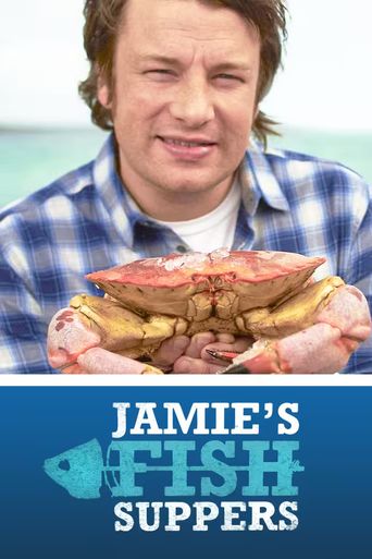 Jamie's Fish Suppers: Where to Watch and Stream Online | Reelgood