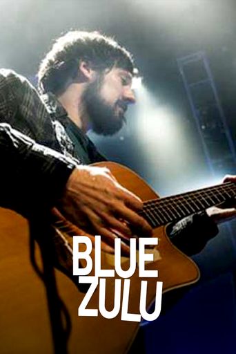 Blue Zulu: Where to Watch and Stream Online | Reelgood