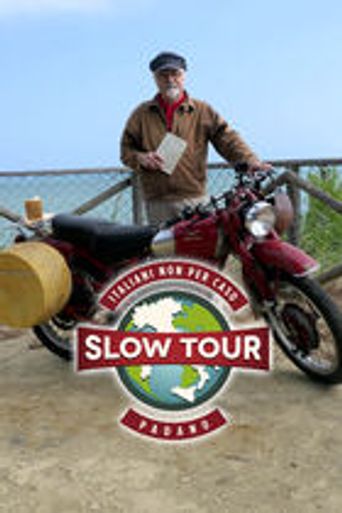 Slow Tour Padano: Where to Watch and Stream Online | Reelgood
