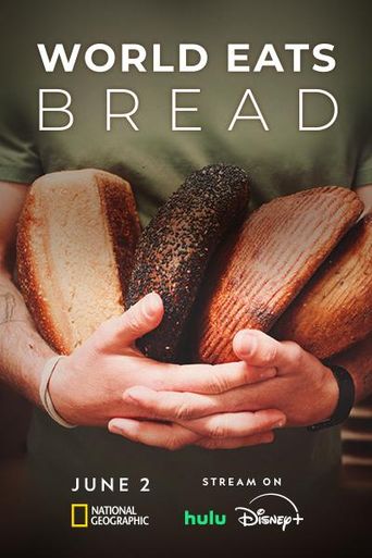 World Eats Bread: Where to Watch and Stream Online | Reelgood