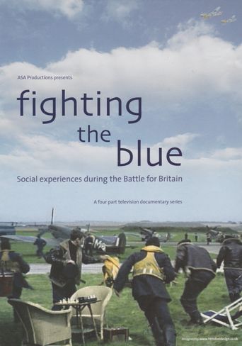 Fighting the Blue: Where to Watch and Stream Online | Reelgood