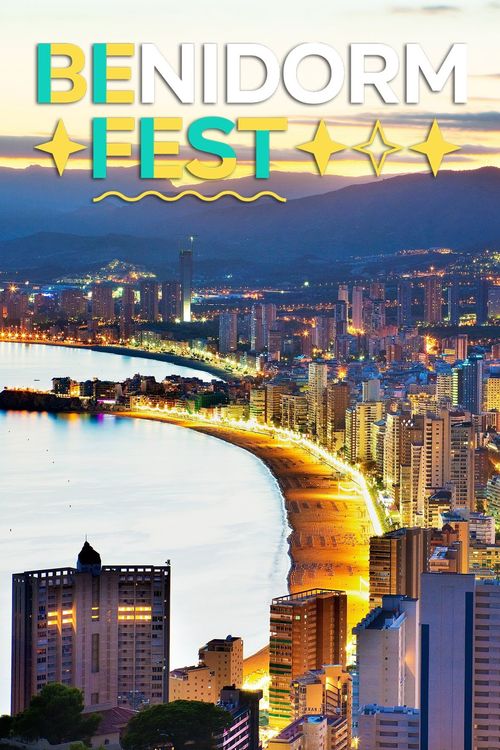 Benidorm Fest: Where to Watch and Stream Online | Reelgood