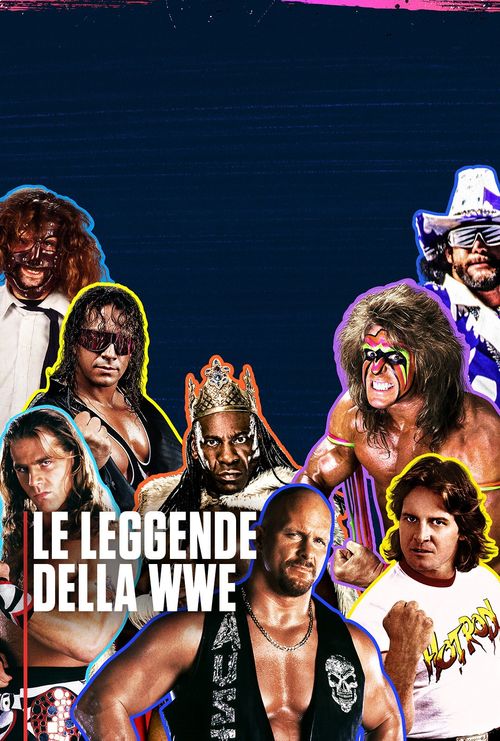 Le leggende della WWE: Where to Watch and Stream Online | Reelgood
