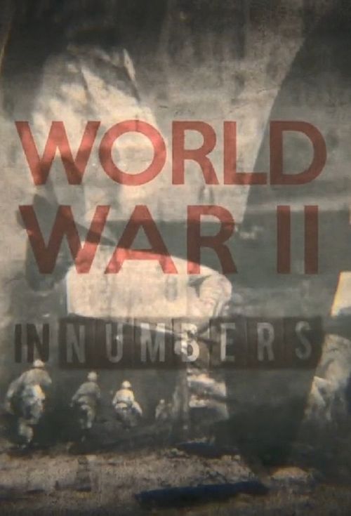 World War II in Numbers - Watch Episodes on My5 or Streaming Online ...