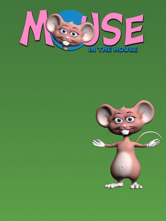 Mouse in the House: Where to Watch and Stream Online | Reelgood