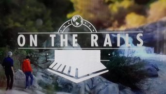 On the Rails Season 1: Where To Watch Every Episode | Reelgood