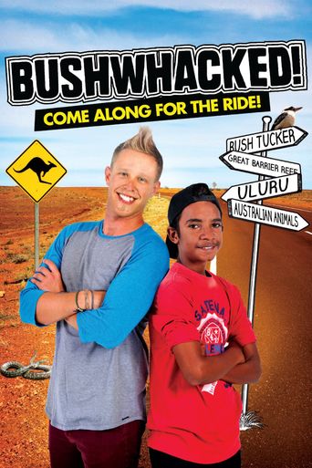 Bushwhacked!: Where to Watch and Stream Online | Reelgood