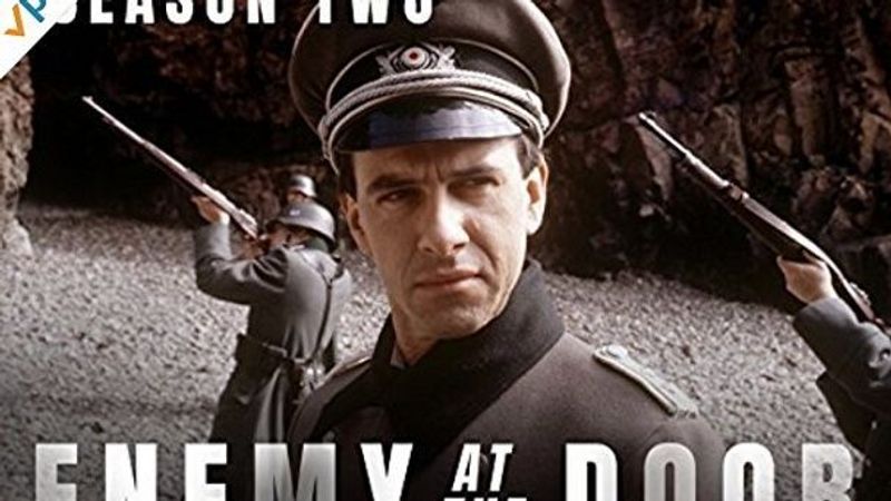 Enemy at the Door: Where to Watch and Stream Online | Reelgood