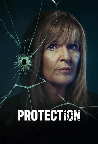 Protection: Where to Watch and Stream Online | Reelgood