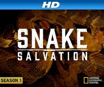 Snake Salvation: Where to Watch and Stream Online | Reelgood