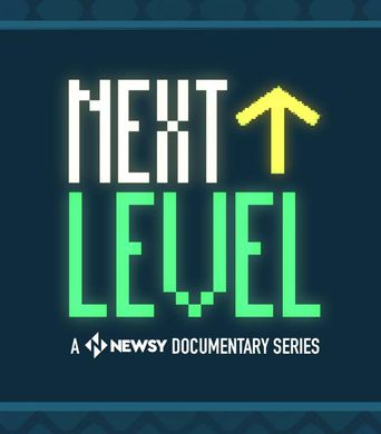 Next Level: Where to Watch and Stream Online | Reelgood