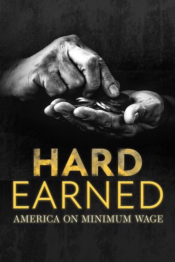 Hard Earned: Where to Watch and Stream Online | Reelgood