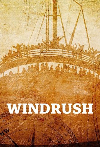 Windrush: Where to Watch and Stream Online | Reelgood