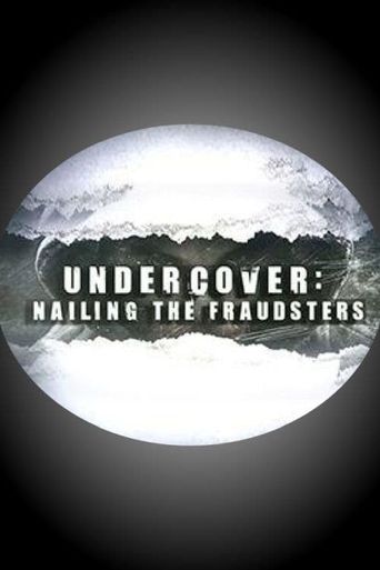 Undercover: Nailing the Fraudsters Season 1: Where To Watch Every ...