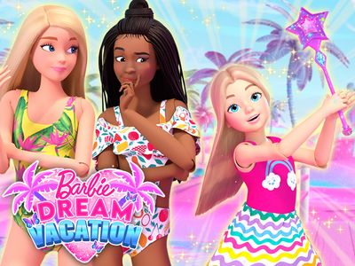 Barbie Dream Vacation Season 1: Where To Watch Every Episode | Reelgood