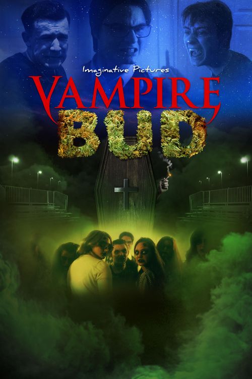 Vampire Bud: Where to Watch and Stream Online | Reelgood