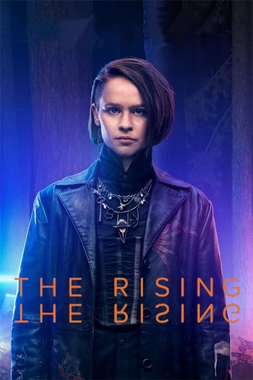 The Rising: Where to Watch and Stream Online | Reelgood