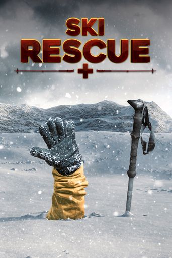 Ski Rescue Season 1: Where To Watch Every Episode | Reelgood