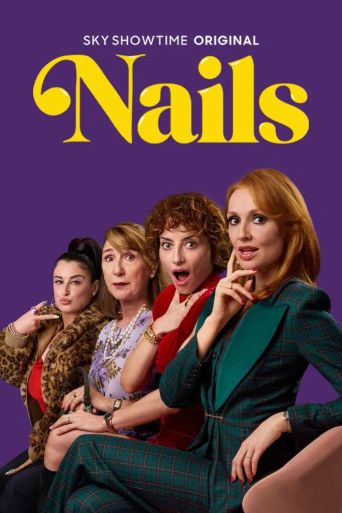 Nails Season 1: Where To Watch Every Episode | Reelgood