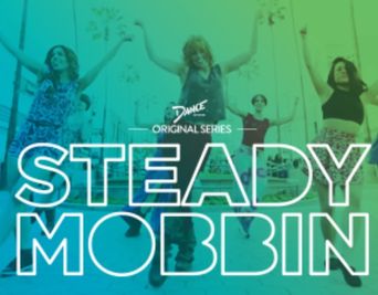 Steady Mobbin': Where to Watch and Stream Online | Reelgood