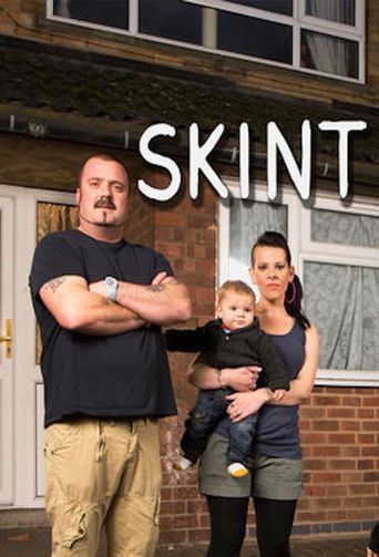 Skint: Where to Watch and Stream Online | Reelgood