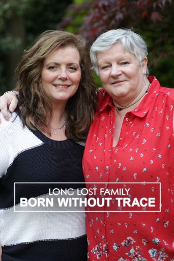 Long Lost Family: Born Without Trace: Where to Watch and Stream Online ...