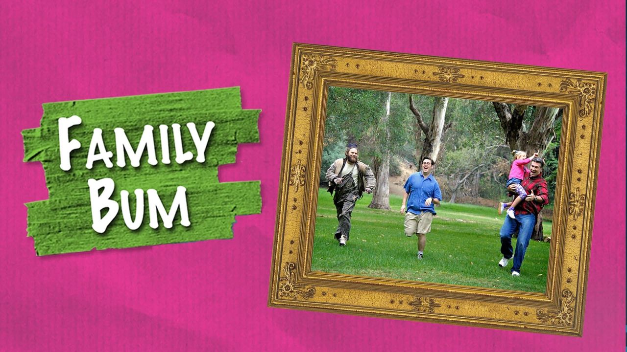 Family Bum: Where to Watch and Stream Online | Reelgood