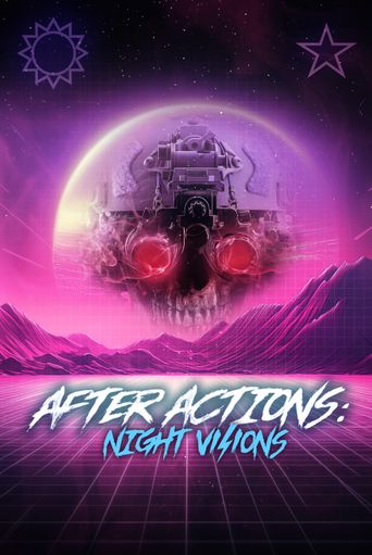 After Actions: Night Visions: Where to Watch and Stream Online | Reelgood