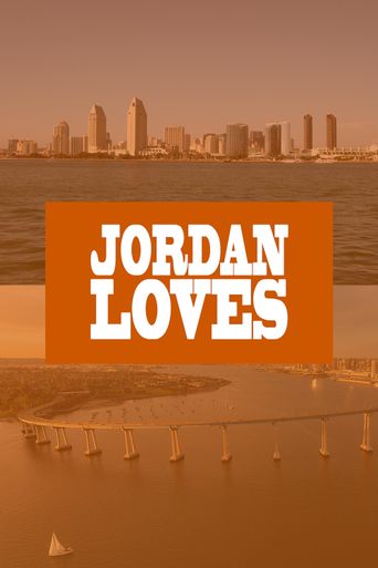 Jordan Loves: Where to Watch and Stream Online | Reelgood