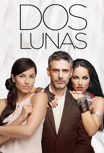 Dos Lunas: Where to Watch and Stream Online | Reelgood