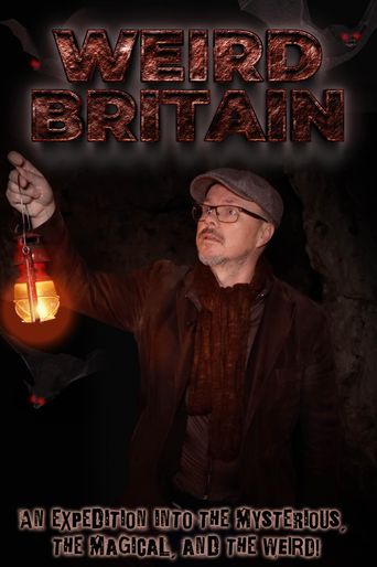 Weird Britain Season 1: Where To Watch Every Episode | Reelgood