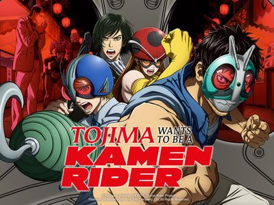 Tojima Wants to Be a Kamen Rider: Where to Watch and Stream Online ...