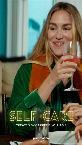Self-Care: Where to Watch and Stream Online | Reelgood