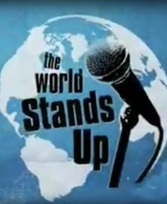 The World Stands Up Season 1: Where To Watch Every Episode | Reelgood