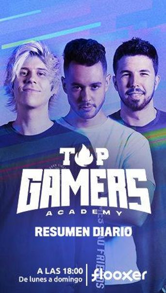 Top Gamers Academy: Resumen diario: Where to Watch and Stream Online ...