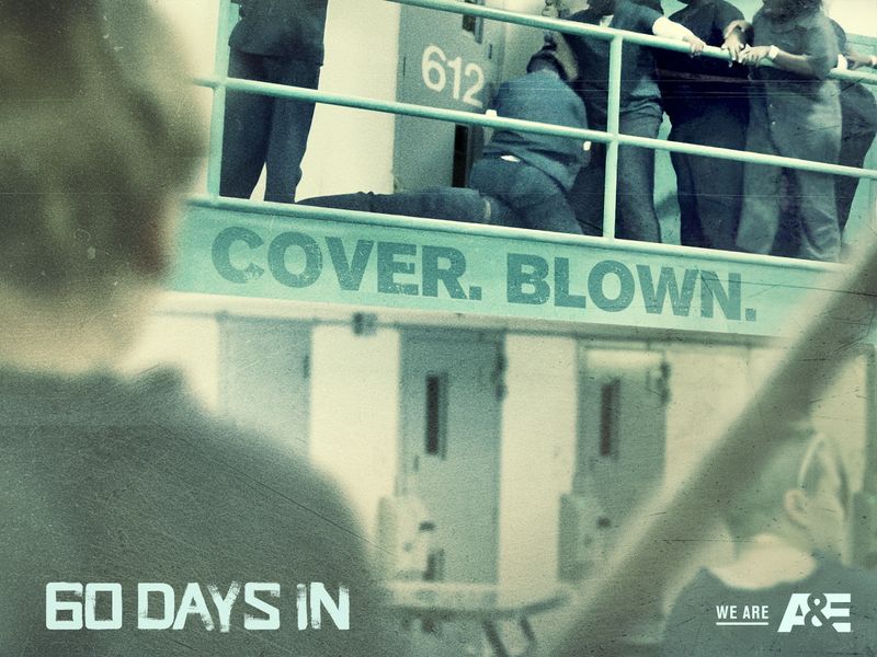 60 Days In: Where to Watch and Stream Online | Reelgood