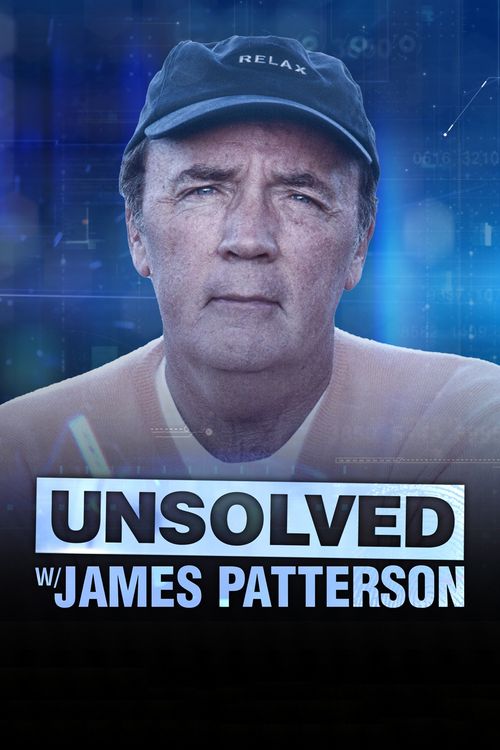Unsolved with James Patterson: Where to Watch and Stream Online | Reelgood
