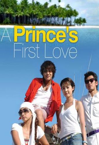 A Prince's First Love: Where to Watch and Stream Online | Reelgood