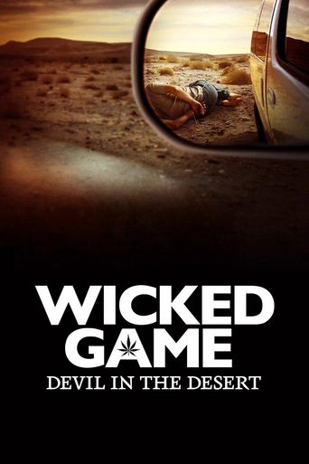 Wicked Game: Devil in the Desert: Where to Watch and Stream Online ...